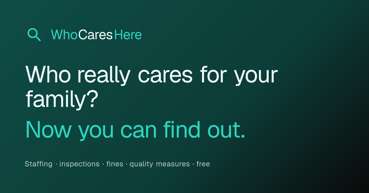 WhoCaresHere — Free Nursing Home Research